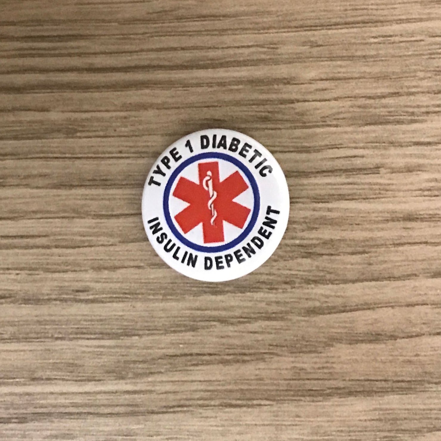 Type 1 Diabetic - Insulin Dependent Button Badge – Project Protect
